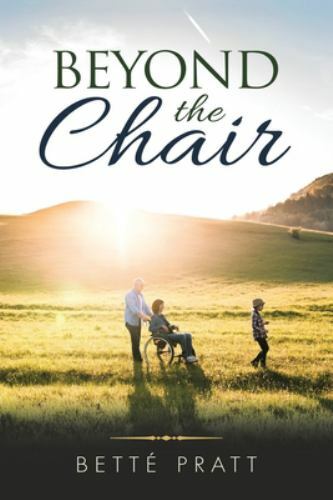 Beyond the Chair by Betté Pratt (2020, Trade Paperback) for sale online ...