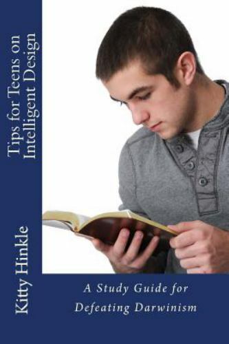 Tips for Teens on Intelligent Design: Study Guide for Defeating ...