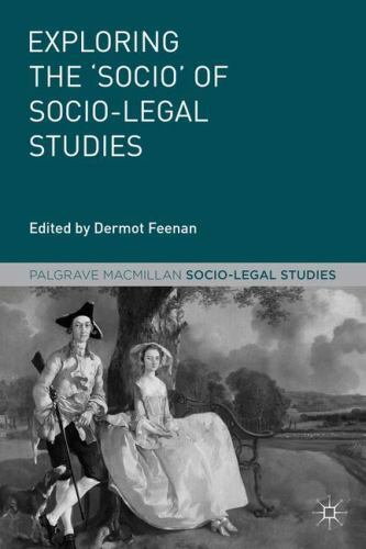 Palgrave Socio-Legal Studies: Exploring the 'Socio' of Socio-Legal ...