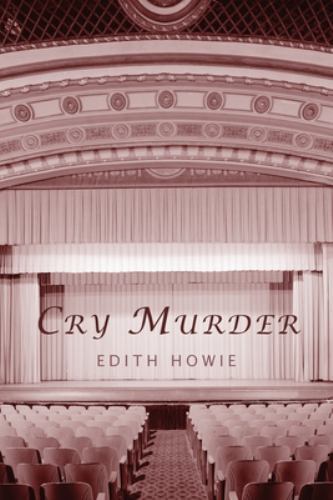 Cry Murder by Edith Howie (2022, Trade Paperback) for sale online | eBay UK