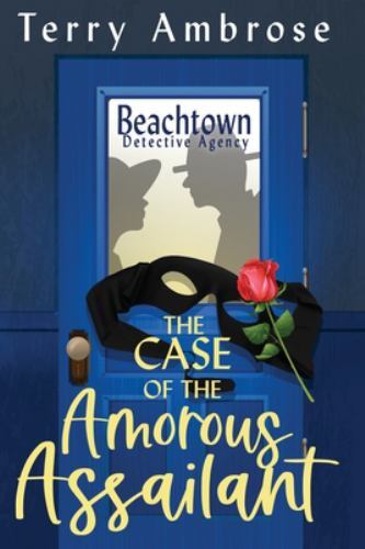 Case of the Amorous Assailant by Terry Ambrose (2022, Trade Paperback ...