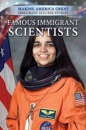 Famous Immigrant Scientists by Maryellen Lo Bosco (2017, Hardcover) for ...