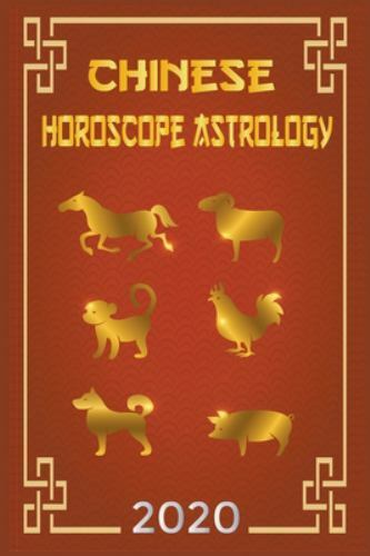 Chinese Horoscope and Astrology 2020 by Ching Feng Shui (2020, Trade ...