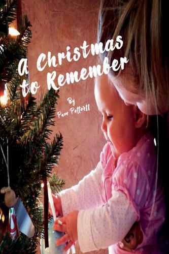 Christmas to Remember by Pam Pottorff (2022, Trade Paperback) for sale ...