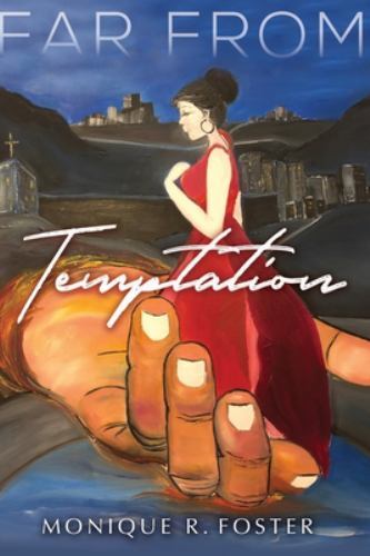 Far from Temptation by Monique Rene Foster (2019, Trade Paperback) for ...