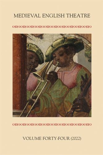 Medieval English Theatre Ser.: Medieval English Theatre 44 by Elisabeth ...