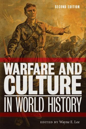 Warfare and Culture in World History, Second Edition by Wayne E. Lee (2020, Hardcover) for sale ...