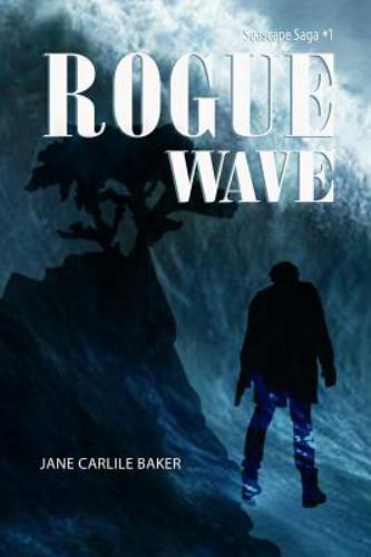 Rogue Wave : Book #1 Seascape Saga by Jane Baker (2019, Trade Paperback) for sale online | eBay