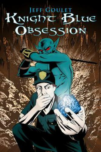 Knight Blue Obsession by Jeff Goulet (2019, Trade Paperback) for sale ...