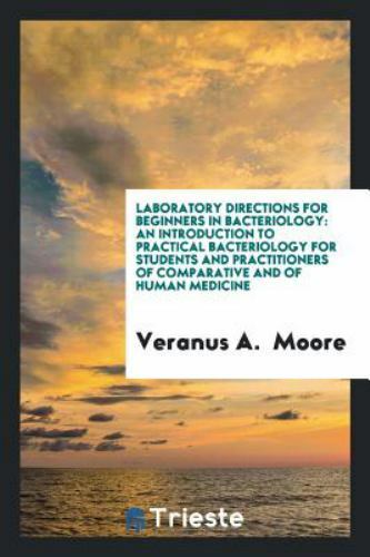 Laboratory Directions for Beginners in Bacteriology : An Introduction ...