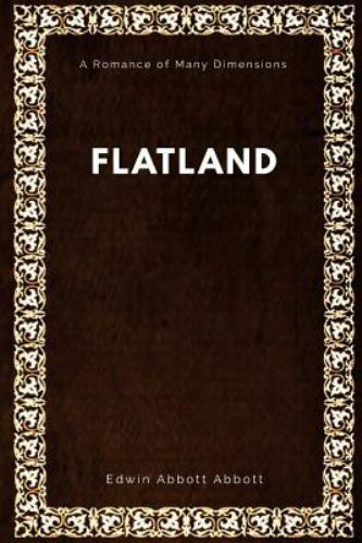 Flatland: a Romance of Many Dimensions by Edwin Abbott (2017, Trade Paperback) for sale online ...