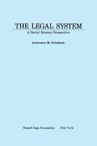 Legal System : A Social Science Perspective by Lawrence M. Friedman ...