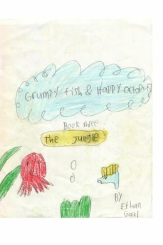 Grumpy Fish and Happy Octopus - Book Three by Ethan Gaal (2021, Trade ...