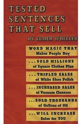 Tested Sentences That Sell by Elmer Wheeler (2021, Trade Paperback) for ...