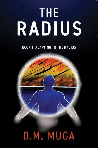 Radius : Book 1: Adapting to the Radius by David Muga (2020, Trade ...