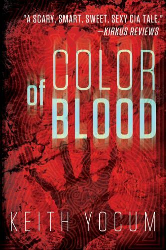 Color of Blood by Keith Yocum (2016, Trade Paperback) for sale online ...