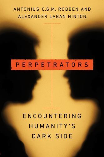 Stanford Studies in Human Rights Ser.: Perpetrators : Encountering ...