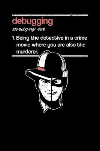 Debugging : 120 Pages I 6x9 I Dot Grid I Funny Software Engineering ...