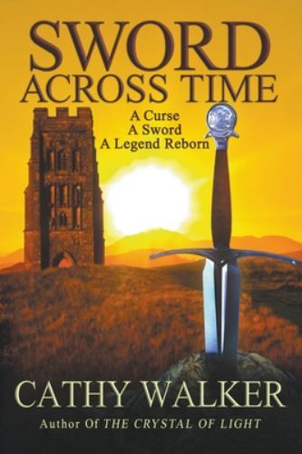 Sword Across Time by Cathy Walker (2015, Trade Paperback) for sale ...