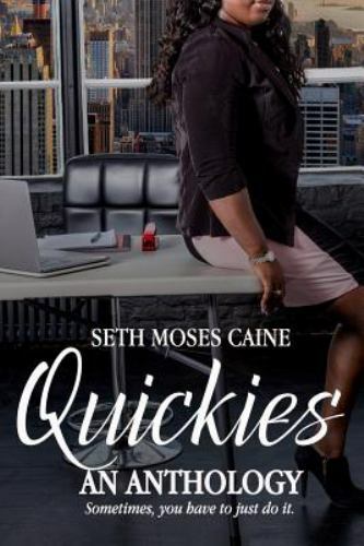 Quickies: an Anthology by Seth Caine (2018, Trade Paperback) for sale ...