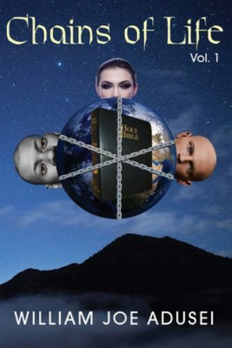 Chains of Life : Volume 1 by Joe Adusei (2019, Trade Paperback) for ...