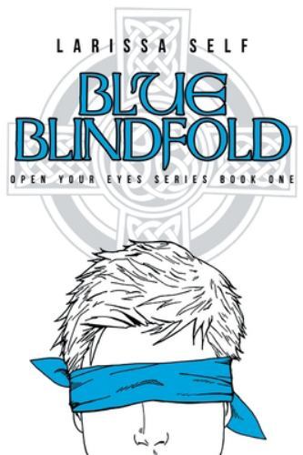 Blue Blindfold by Larissa Self (2021, Trade Paperback) for sale online ...
