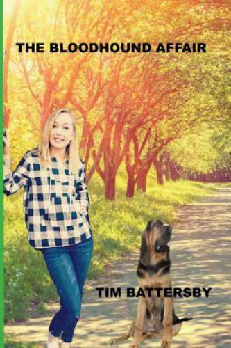 Bloodhound Affair by Tim Battersby (2018, Trade Paperback) for sale ...