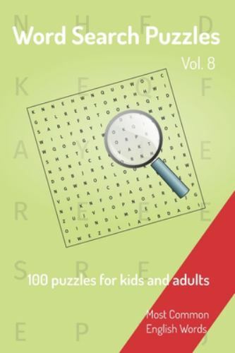 Word Search Puzzles - 100 Puzzles for Kids and Adults : Most Common ...
