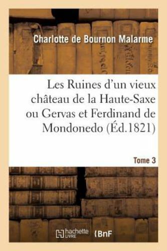 Ruines d'un Vieux Château de la Haute-Saxe Ou Gervas et Ferdinand de ...