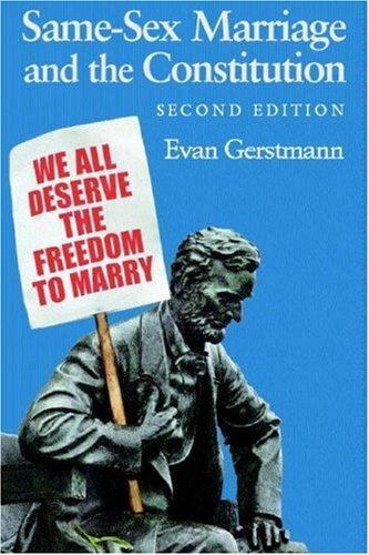 Same-Sex Marriage and the Constitution by Evan Gerstmann (2008, Perfect ...