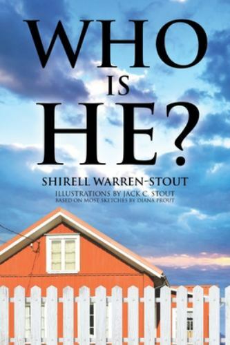 Who Is He? by Shirell Warren-Stout (2019, Trade Paperback) for sale ...