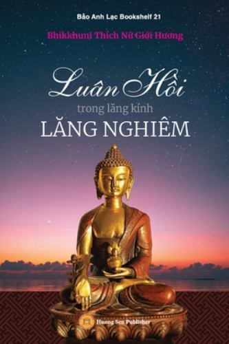 Luân Hồi Trong lăng Kính lăng Nghiêm by Giới Hương Bhikkhunī (2022 ...