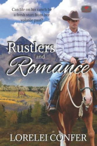 Rustlers and Romance by Lorelei Confer (2016, Trade Paperback) for sale online | eBay
