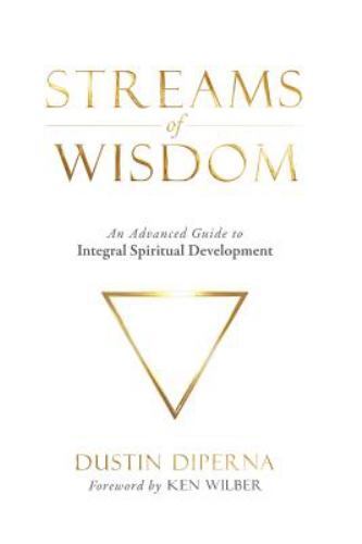 Streams of Wisdom : An Advanced Guide to Spiritual Development by ...