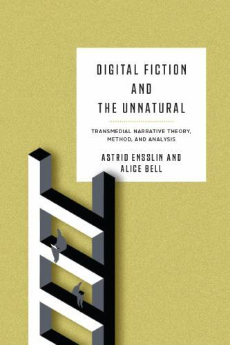 Theory and Interpretation of Narrative Ser.: Digital Fiction and the ...