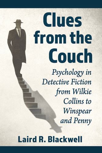 Clues from the Couch : Psychology in Detective Fiction from Wilkie ...