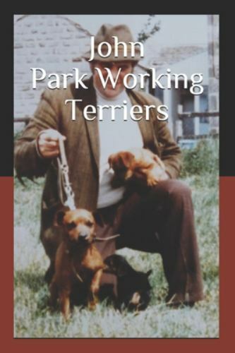 John Park Working Terriers by Sean Frain (2020, Trade Paperback) online ...