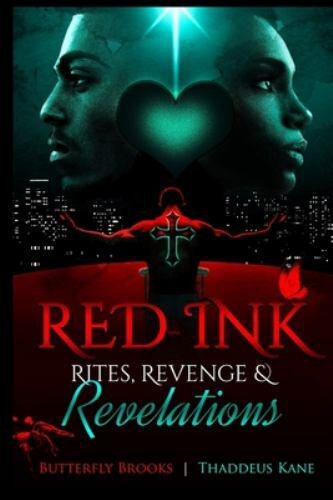 Red Ink the Sequel~ Rites, Revenge, and Revelations by Butterfly Brooks ...