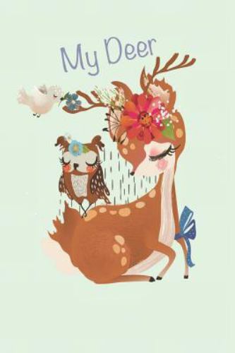 My Deer : Writing Notebook with Cursive Paper for Kids with a Lovely ...