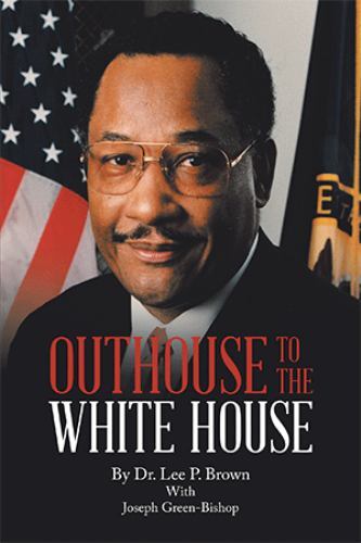 Outhouse to the White House by Lee P. Brown (2022, Hardcover) for sale ...