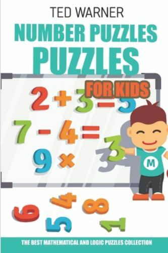 Number Puzzles for Kids : Four Winds Puzzles - 200 Number Puzzles with ...