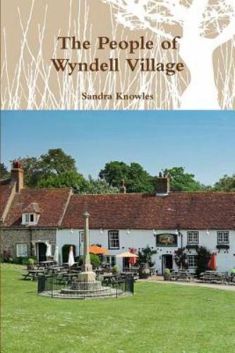 People of Wyndell Village by Sandra Knowles (2018, Trade Paperback) for ...