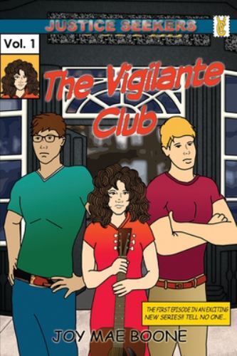 Vigilante Club by Joy Mae Boone (2021, Trade Paperback) for sale online ...