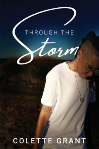 Through the Storm by Colette Grant (2022, Trade Paperback) for sale ...