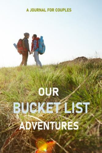 Our Bucket List Adventures : Adventure Challenge a Journal for Couples ...