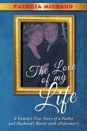 Love of My Life by Patricia Michaud (2022, Trade Paperback) for sale ...