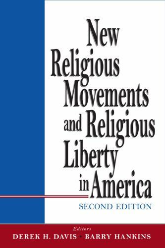 New Religious Movements and Religious Liberty in America by Barry ...