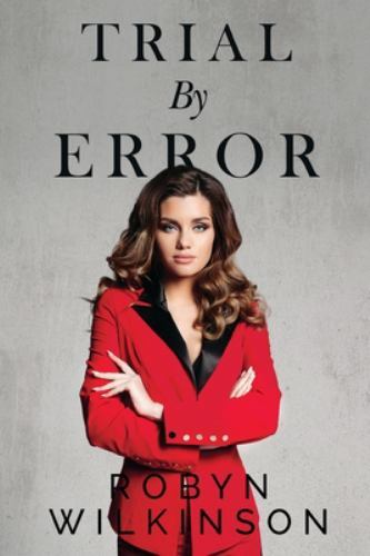 Trial by Error by Robyn Wilkinson (2022, Trade Paperback) for sale ...