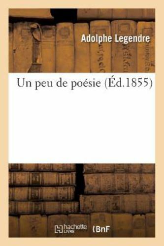 Peu de Poesie by Legendre (2016, Trade Paperback) for sale online | eBay