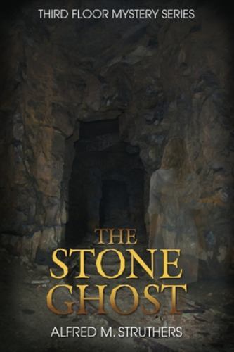 Stone Ghost by Alfred M. Struthers (2020, Trade Paperback) for sale ...